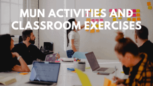 MUN Classroom Exercises & Club Activities - WiseMee